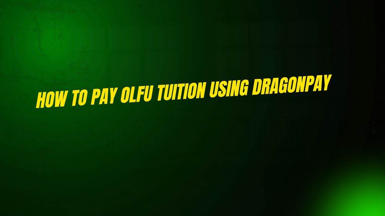 How to Pay OLFU Tuition Using Dragonpay - YouTube