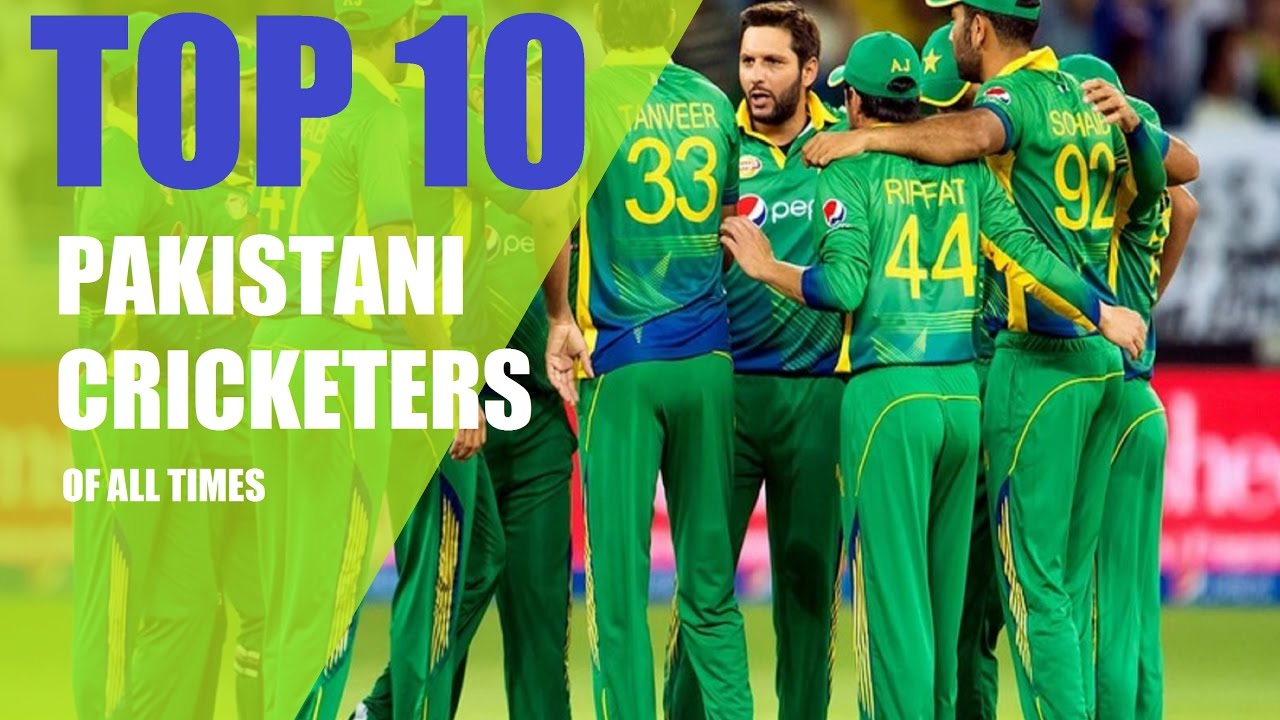 Top 10 Pakistani Cricketers of All Times - YouTube
