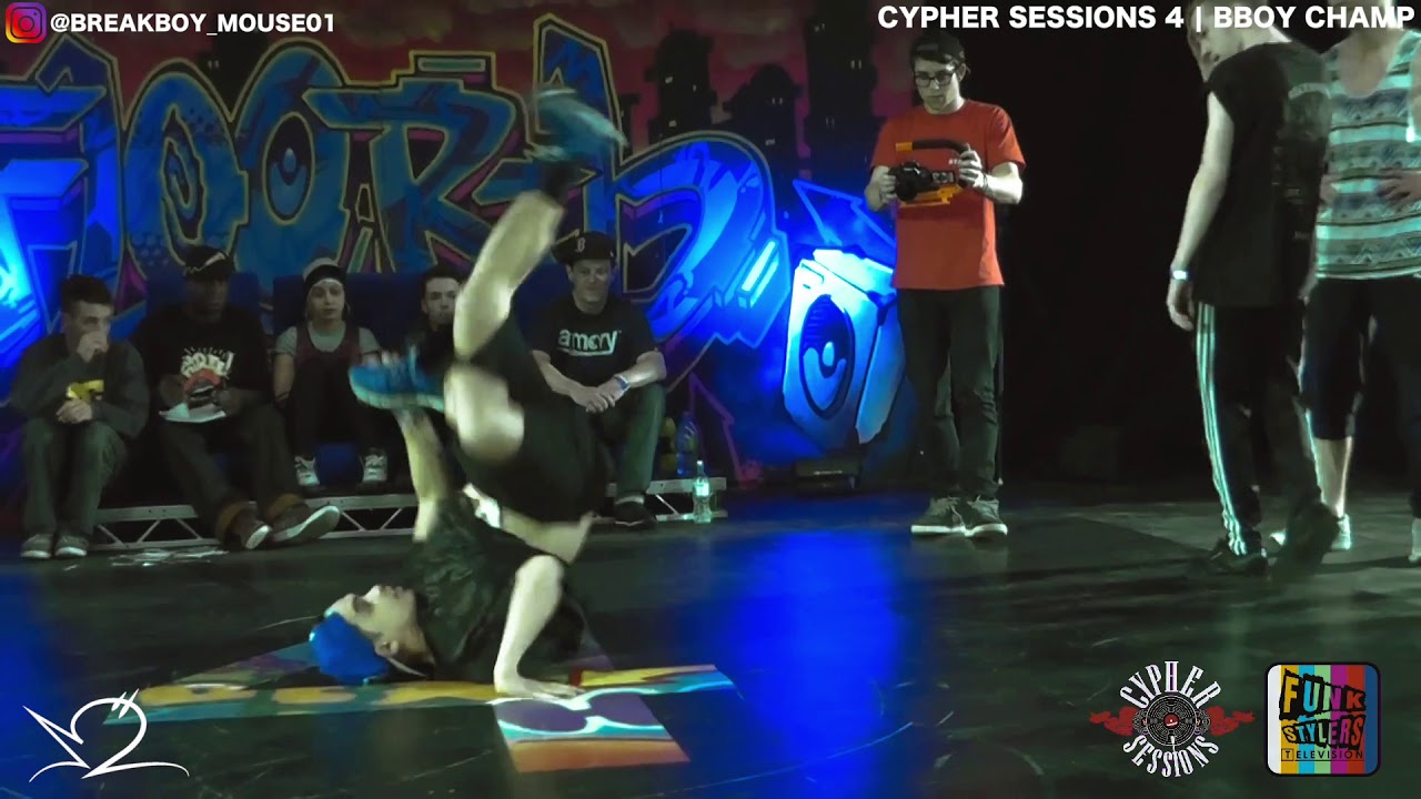 Bboy Mouse Solo Bboy Champ at Cypher Sessions 4 - YouTube