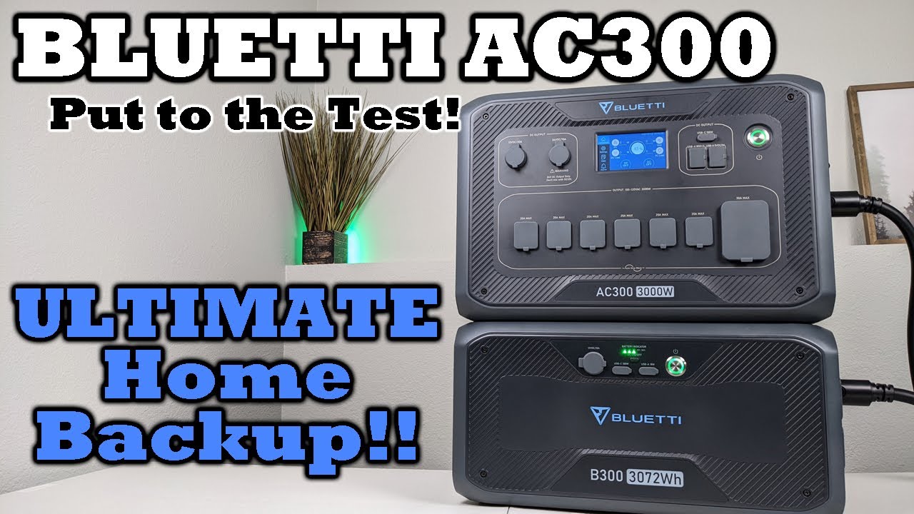 BLUETTI AC300 - Expandable Home Backup OR Off-Grid LiFePO4 Power ...