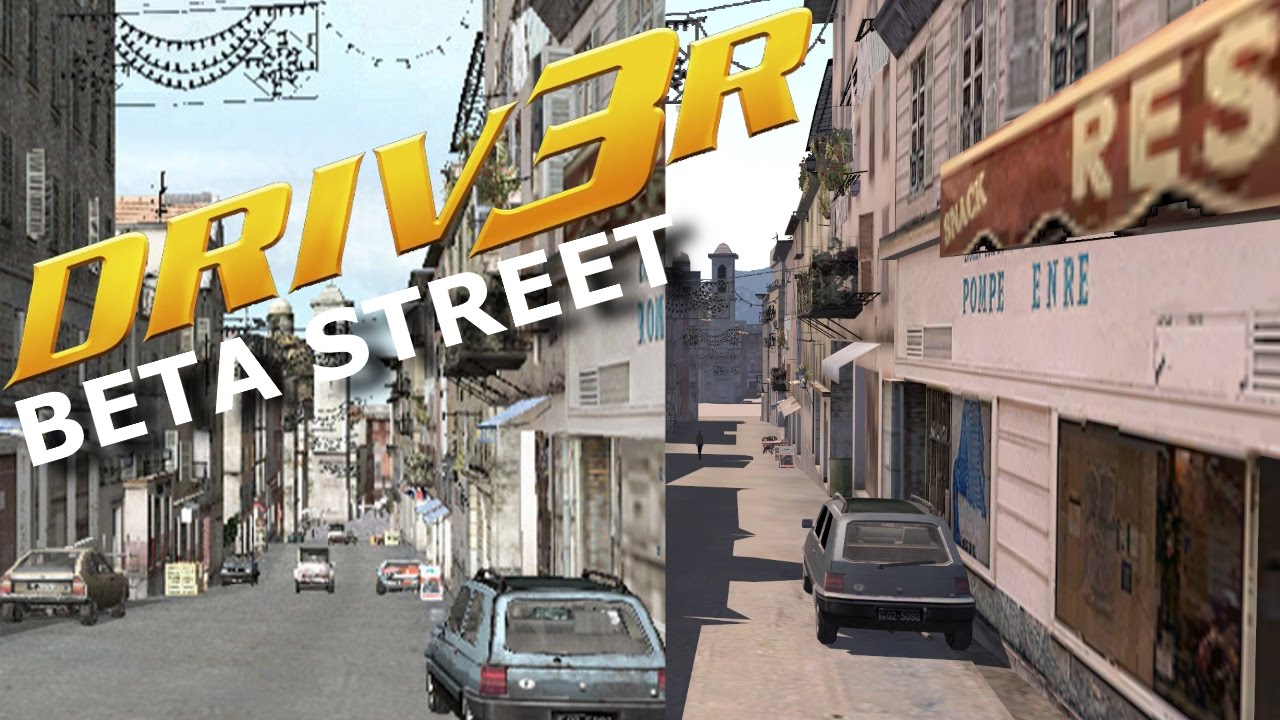 DRIV3R : Beta Street (Screenshots Comparison) - The Only Street w ...