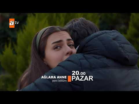 Ağlama Anne 13  Bölüm Fragmanı