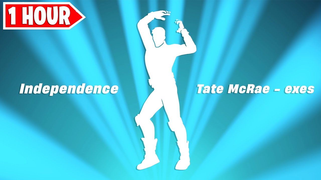 Fortnite Independance Emote 1 Hour! (Tate McRae - exes) - YouTube
