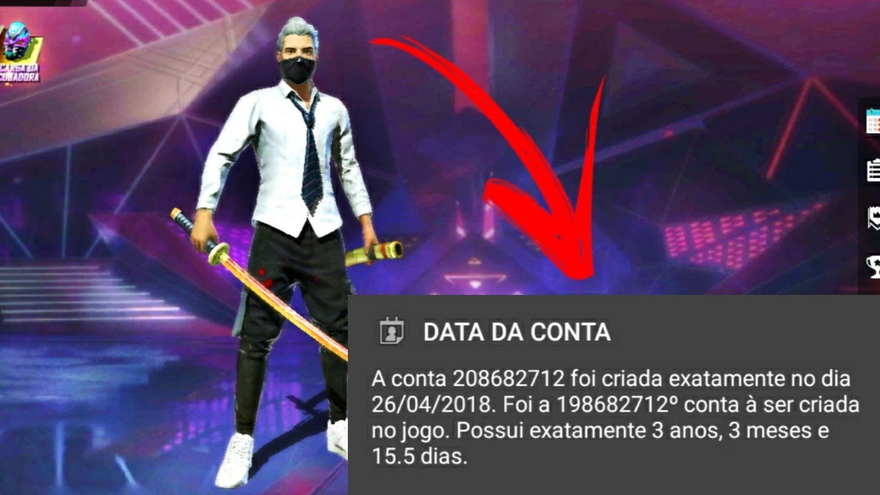 SAIBA A CRIAÇÃO DA SUA CONTA DO FREE FIRE - COMO SABER QUANDO A MINHA ...