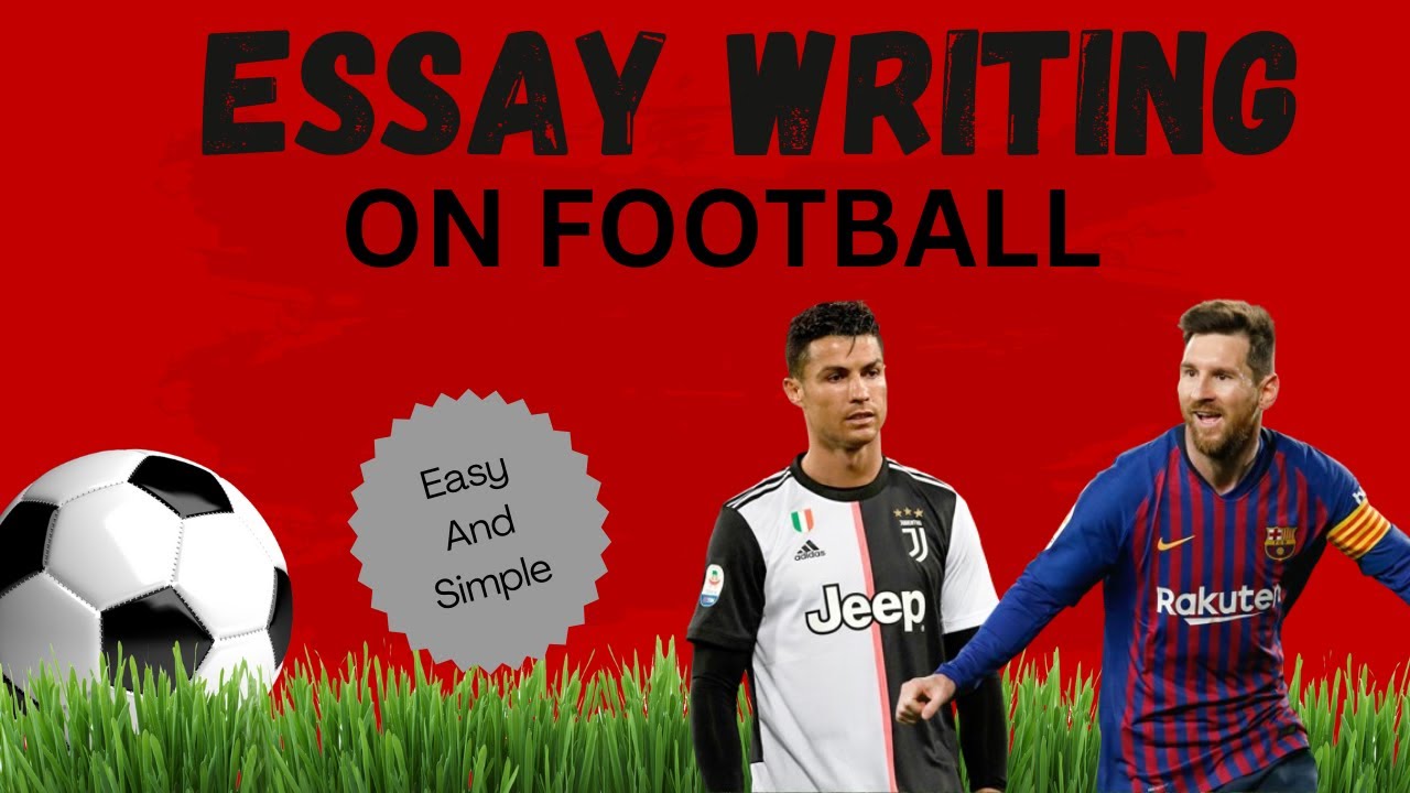 Simple English Paragraph On Football | Football Essay Writing | English ...