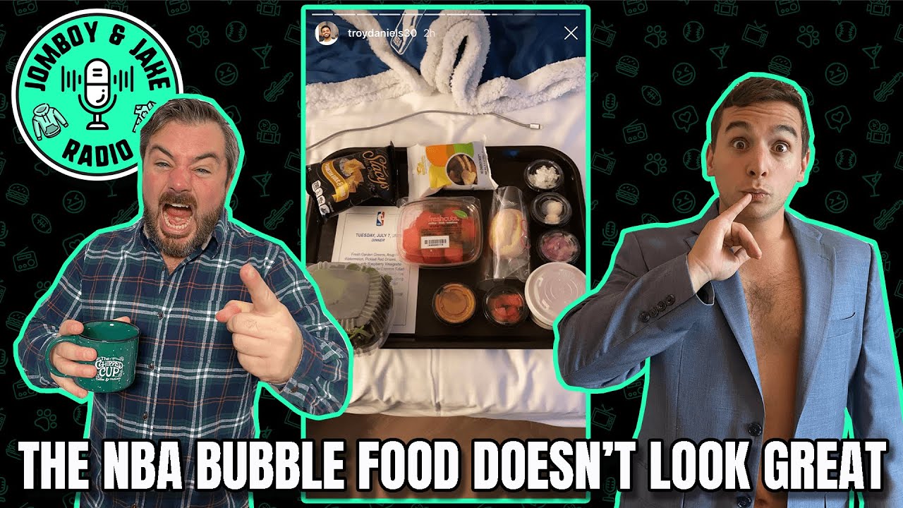 The NBA Bubble Meals Don't Look Great - YouTube