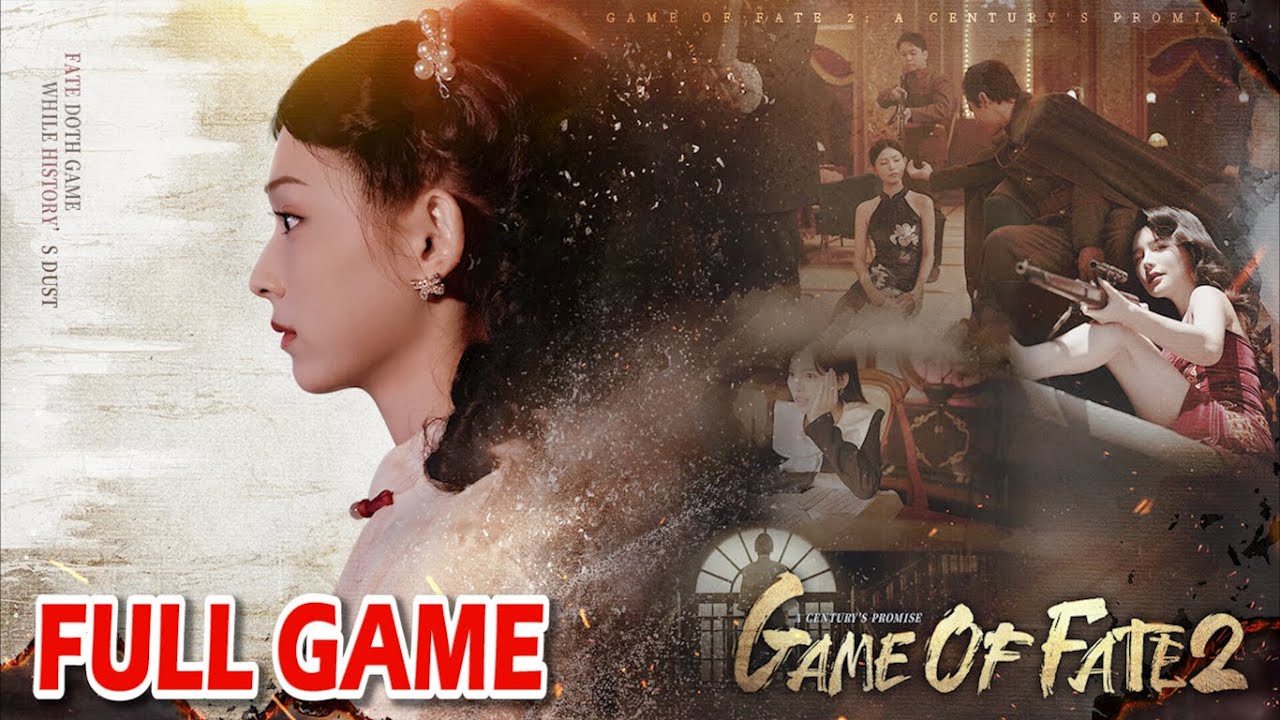 GAME OF FATE 2: A CENTURY'S PROMISE | 命运游戏2：百年之约 | Full Gameplay (No ...