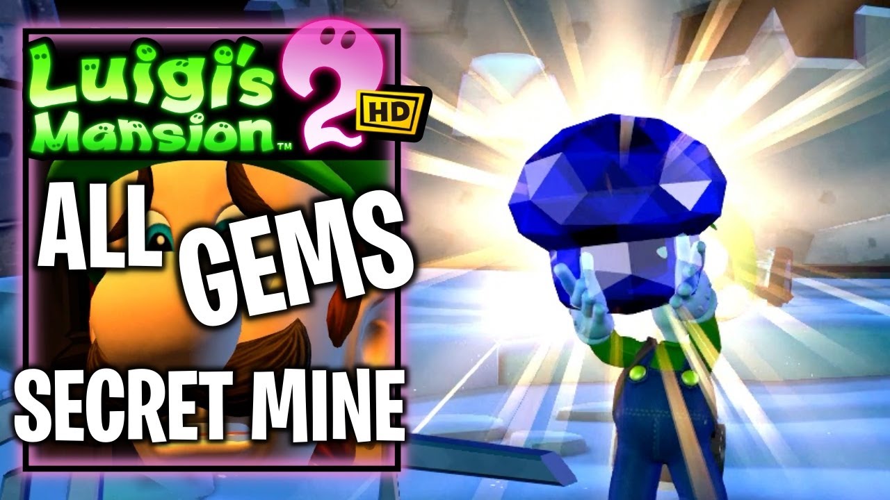 Luigi's Mansion 2 HD - All Secret Mine Gems Locations - YouTube
