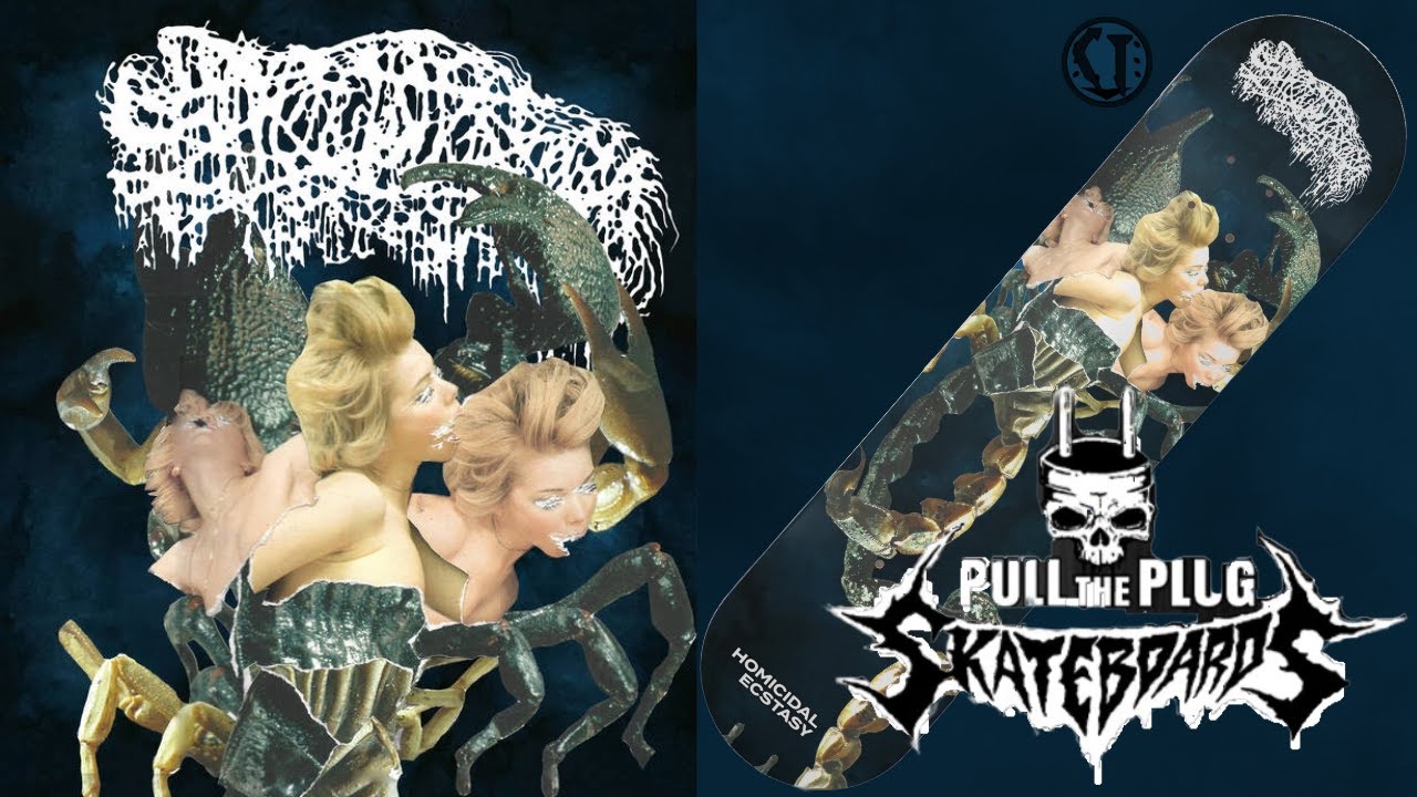 Pull The Plug Skateboards Sanguisugabogg Deck Review / Homicidal Ecstasy / Pull The Plug Patches ...