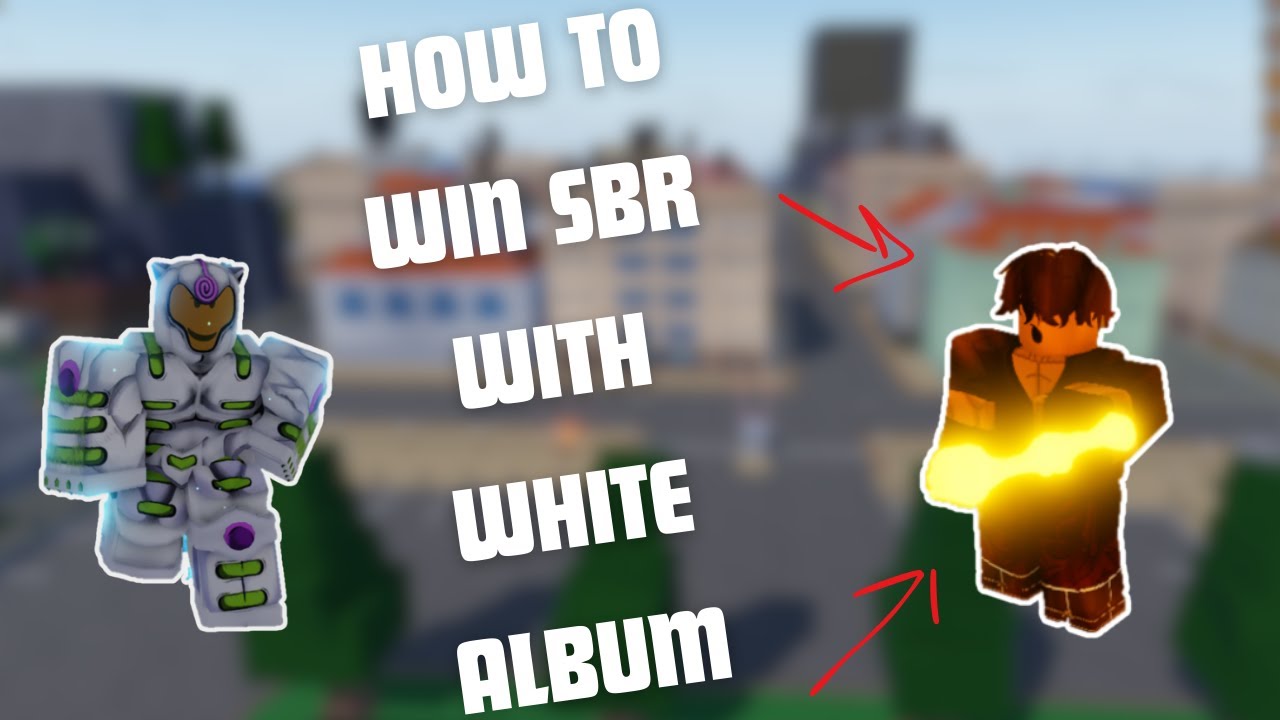 [YBA] How to win SBR using White Album - YouTube