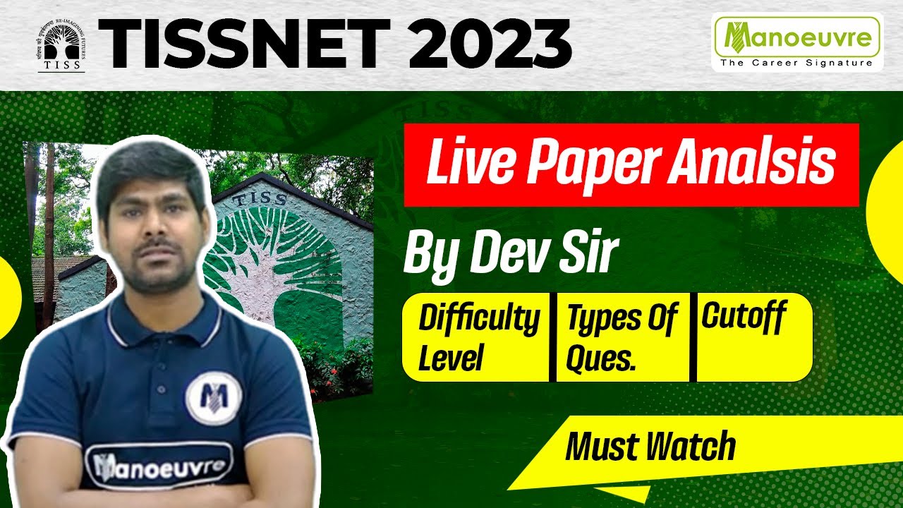 TISSNET 2023 - Live Paper Analysis By Dev Sir | Difficulty Level ...