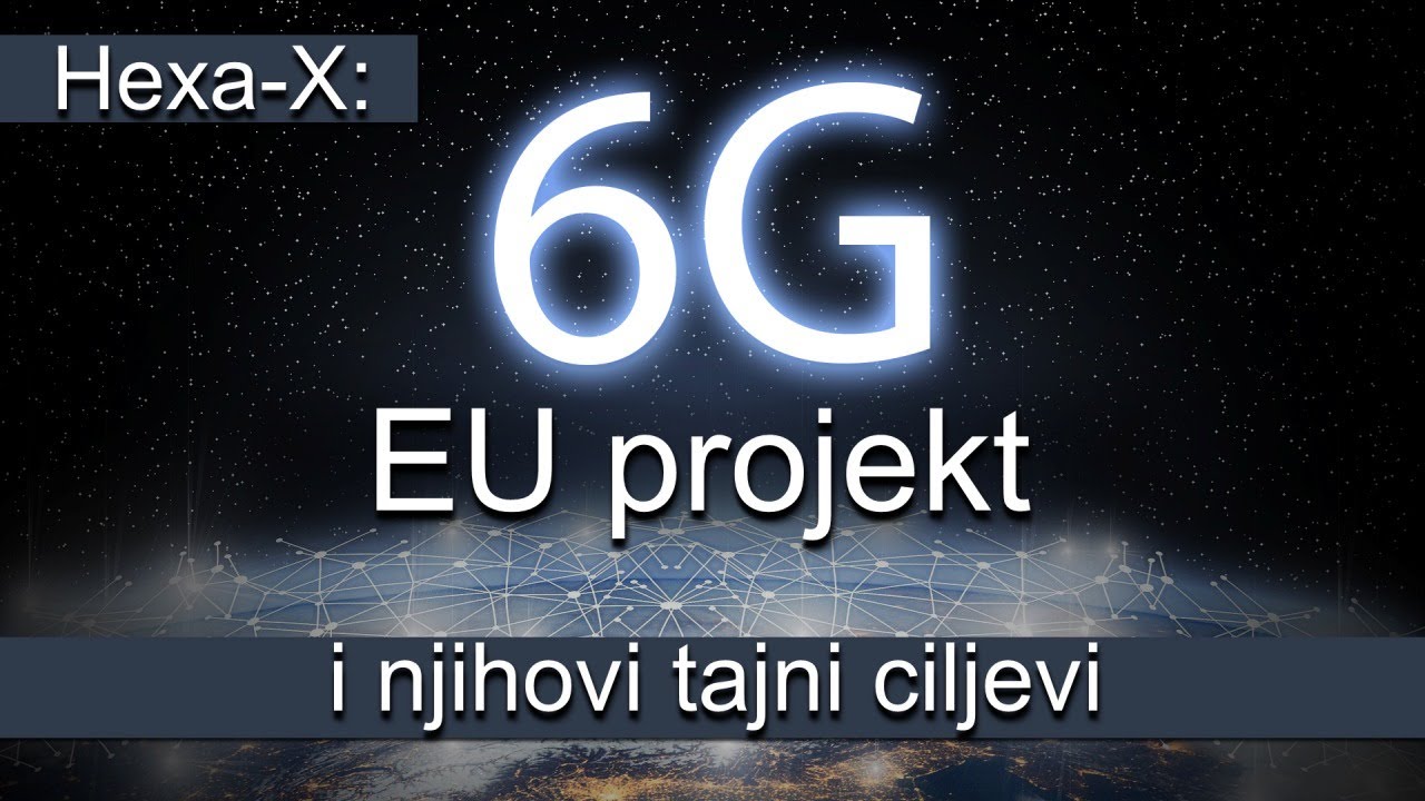 Hexa-X: EU 6G projekt i njihovi tajni ciljevi (3. dio) - YouTube