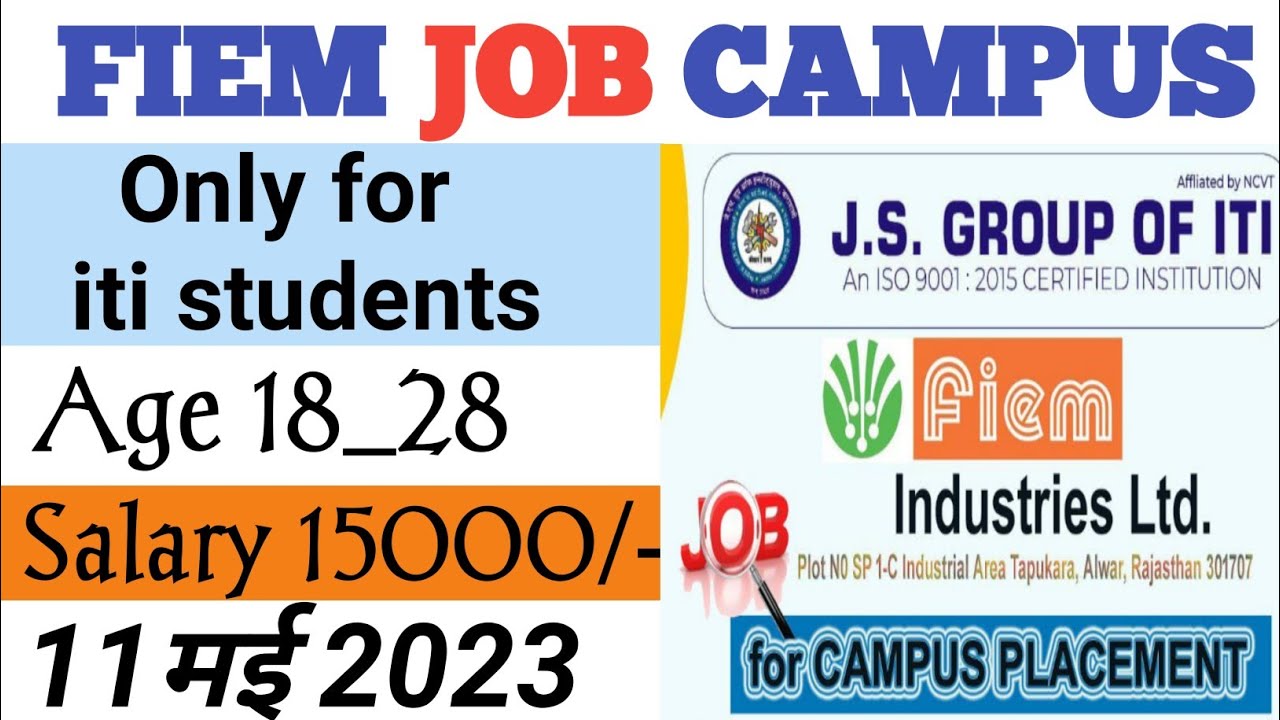 Fiem Job Campus 2023 // Tapukda plant Alwar Rajasthan//info. by iti job ...
