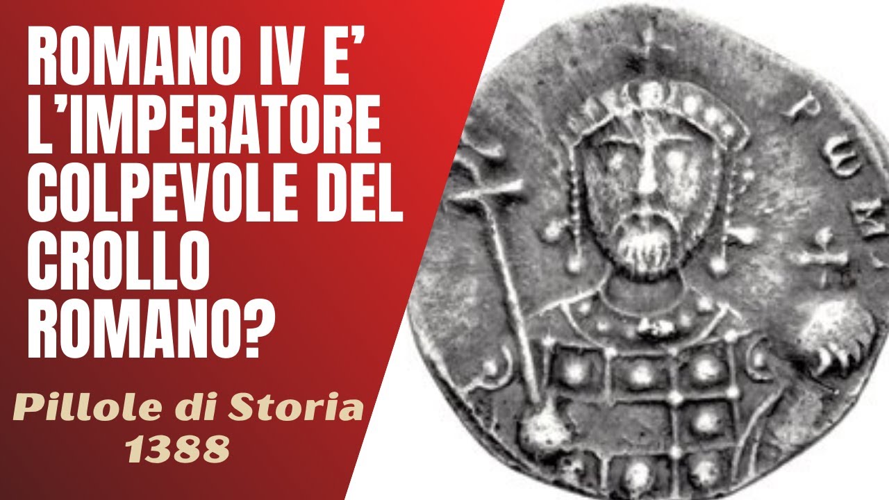 1388 - Romano IV Diogene : il disastro romano a Manzikert [Pillole di ...