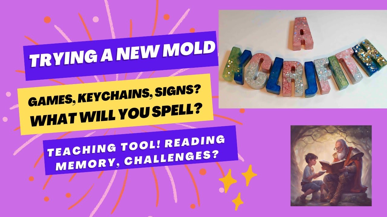 134- TRYING MY NEW MOLD! 2" RESIN LETTERS. WHAT CAN YOU SPELL? RESIN ...