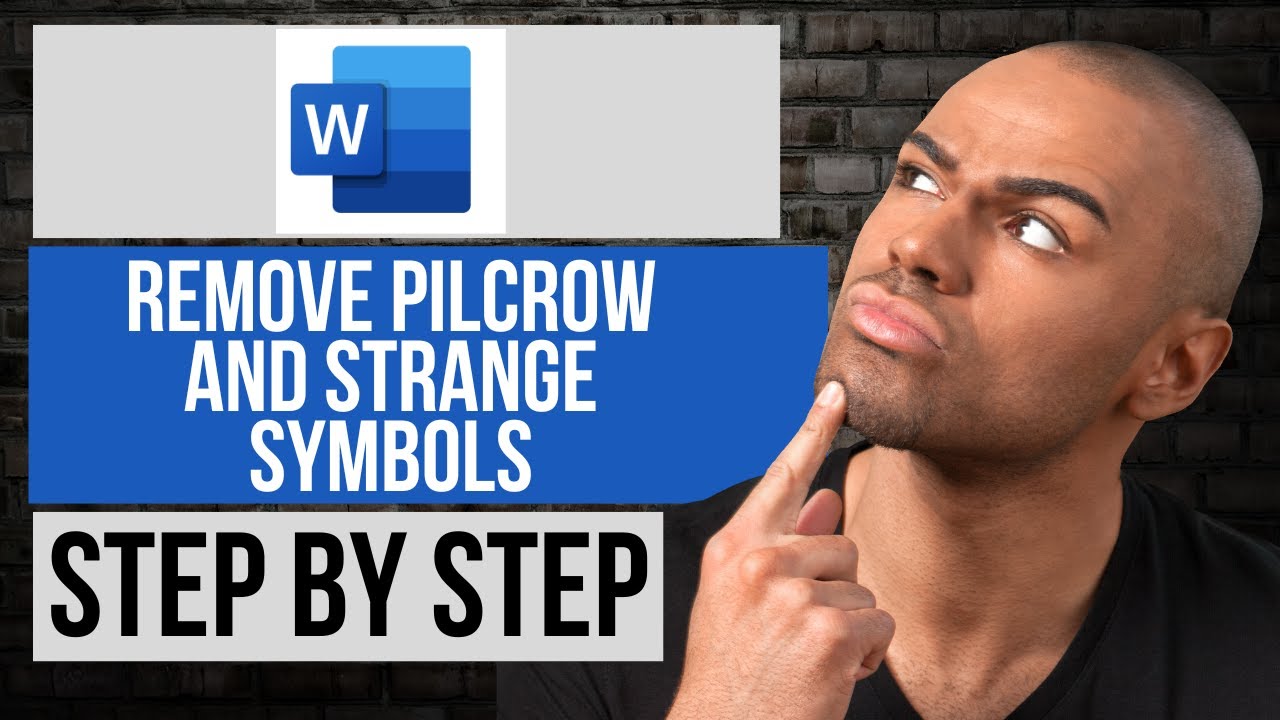 How to Remove Pilcrow and Weird Symbols in Microsoft Word — Step by ...