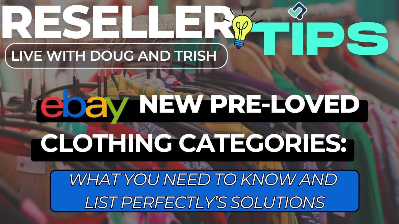 eBay’s NEW Pre-Owned Clothing Categories – What You NEED to Know + List ...