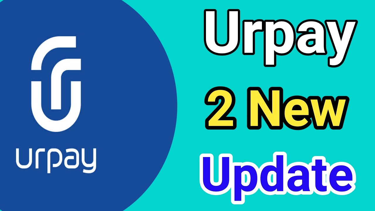 Urpay 2 New features | Urpay New Updates | Urpay Ksa | Urpay App | ibi ...