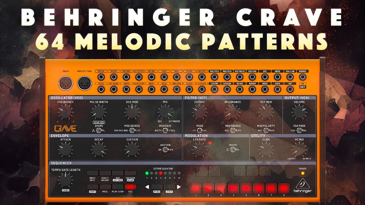 Behringer Crave: 64 Melodic Patterns/Sequences. No talk/Demo - YouTube