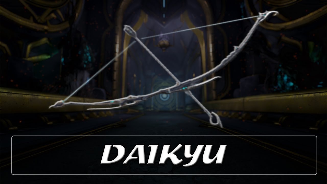 Warframe Weapon Encyclopedia - Daikyu (2021) - YouTube