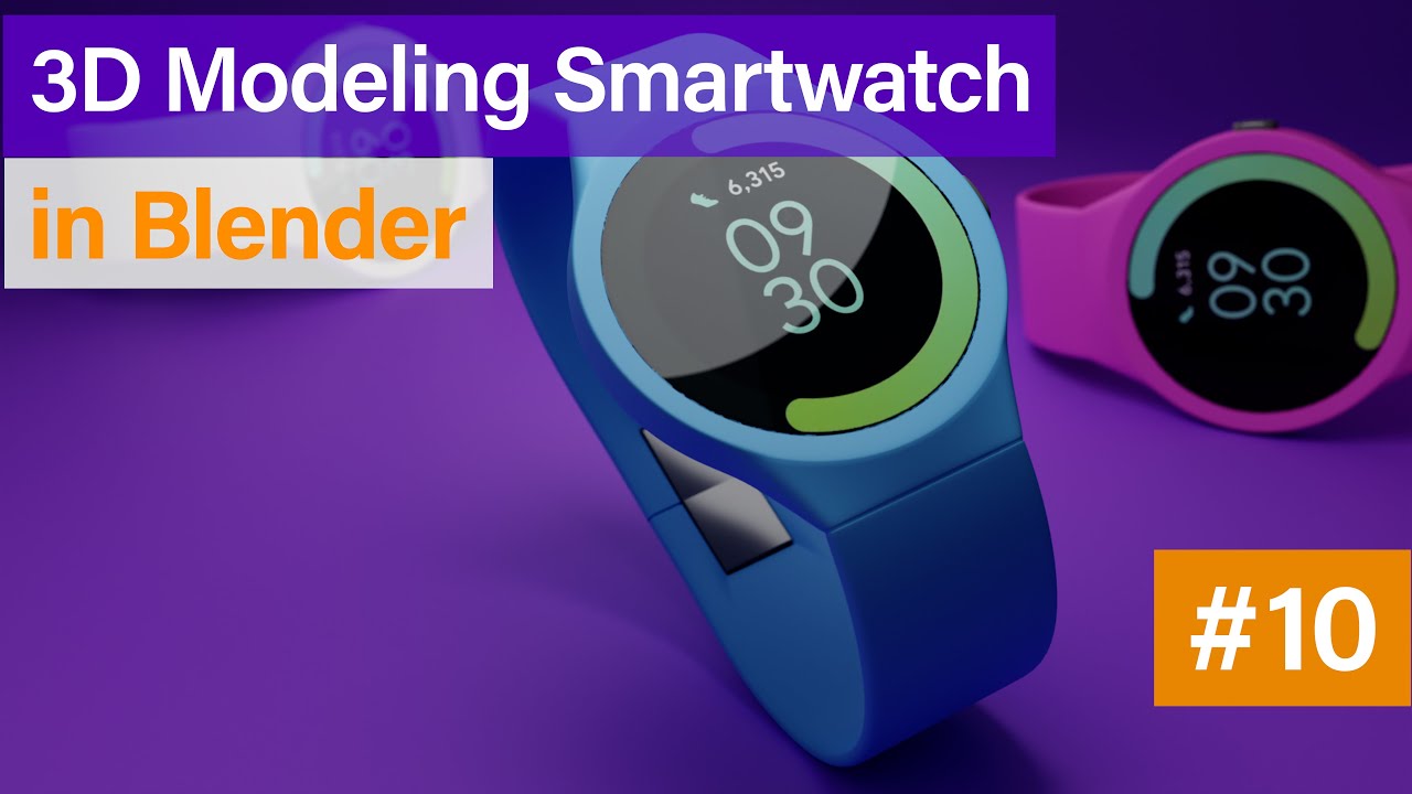 3D Modeling a Smartwatch in Blender - 10 - YouTube