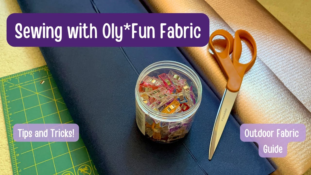Sewing with Oly-Fun Fabric | How to Prep, Sew, and Work with Oly-Fun ...