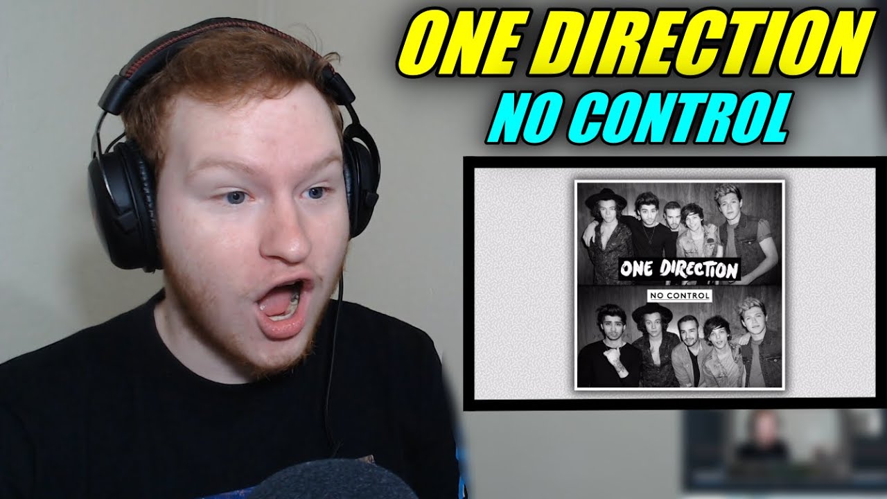 One Direction - No Control REACTION!! - YouTube
