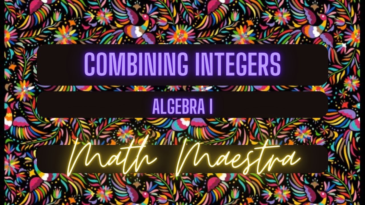 Combining Integers - YouTube