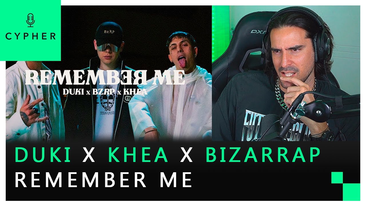 REACCIÓN a DUKI, KHEA, Bizarrap - Remember Me (Video Oficial) - YouTube