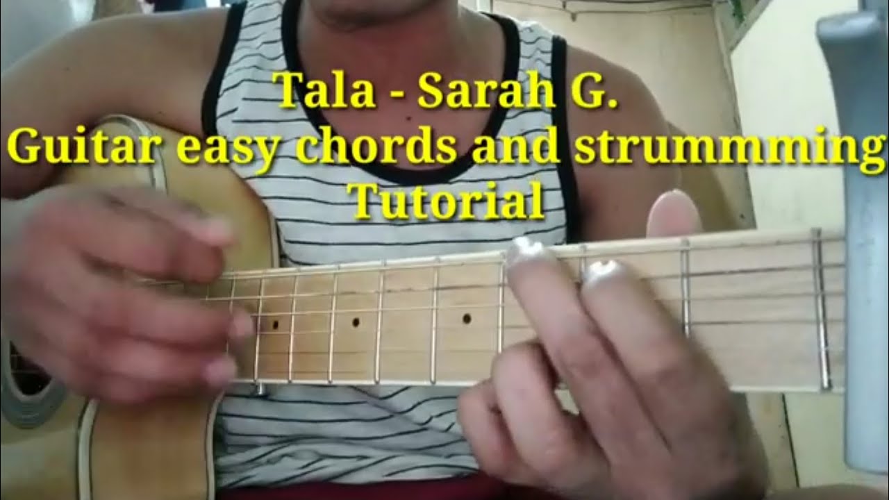 Tala - Sarah Geronimo Guitar chords tutorial Acoustic guitar Cover ...