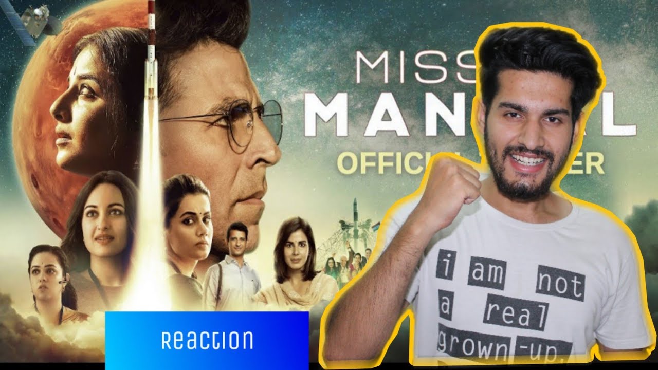Mission Mangal | Official Trailer | Reaction | Akshay | Vidya ...