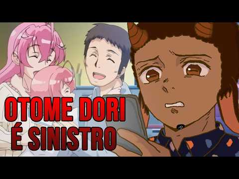 Assisti OTOME DORI para que VOCÊ PRECISE!