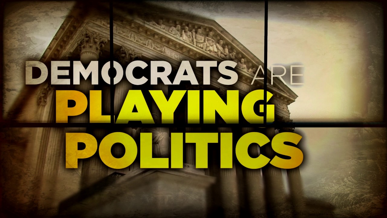 Democrats Playing Politics With the Supreme Court (National) - YouTube