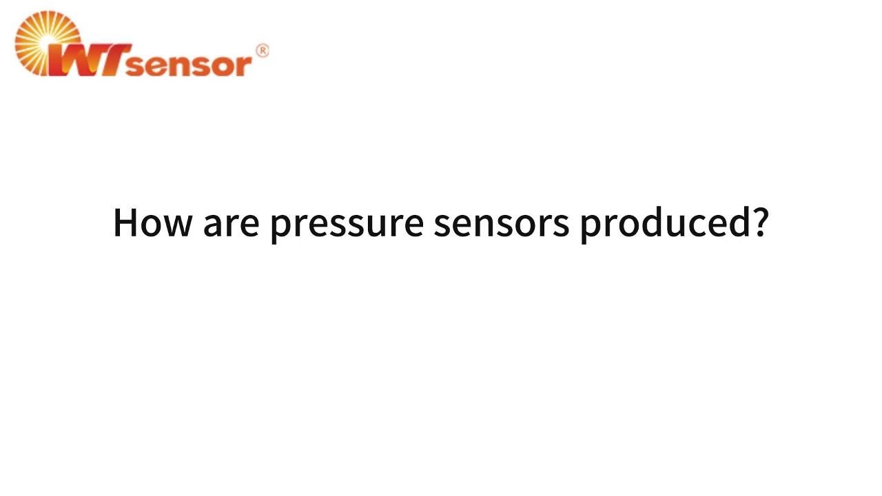 [WTsensor] Pressure Sensor Manufacturing Process - YouTube