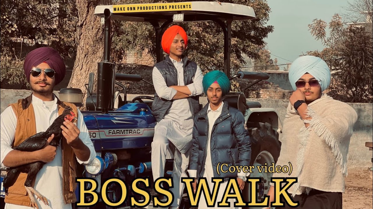 Boss Walk ( Teaser ) || Cover Video || Nirvair Pannu | Make Onn ...