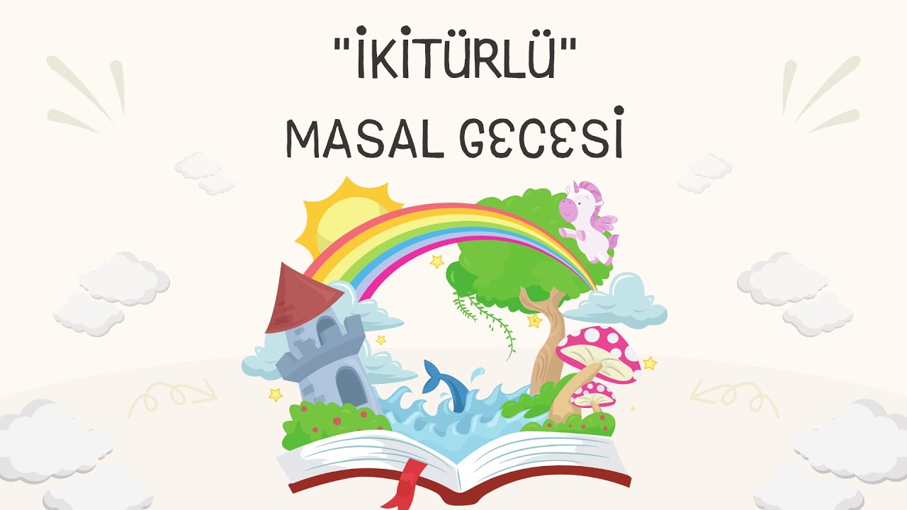 Ikiturlu Masal Gecesi - YouTube