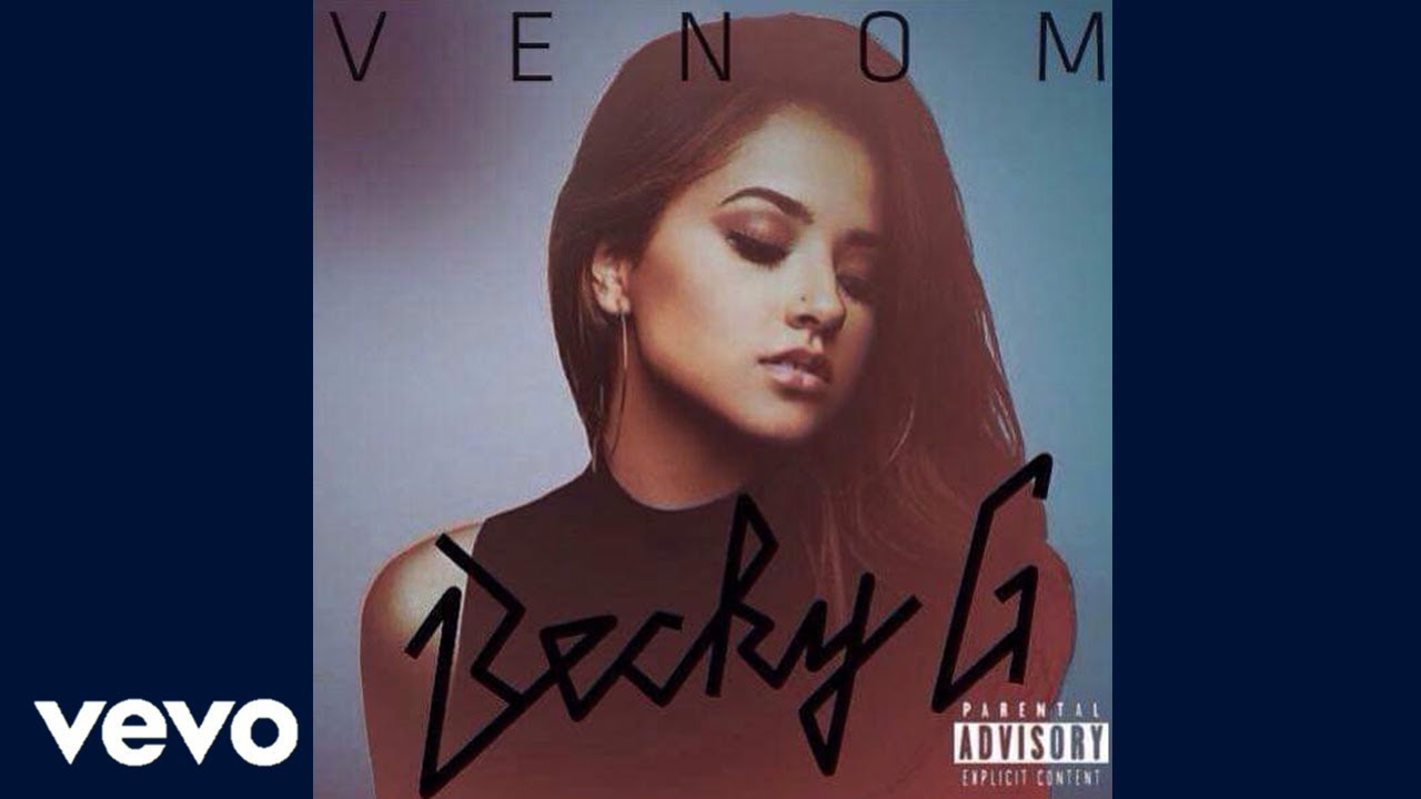 Becky G - My Bae (VENOM Album) - YouTube