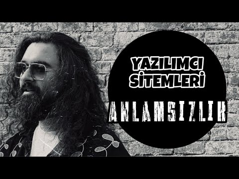 Yazılımcı Sitemleri: Anlamsızlık