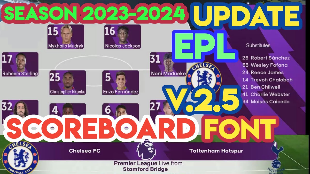 PES 2021 EPL NEW FONT & UPDATE SCOREBOARD v2.5 SEASON 2023-2024 - YouTube