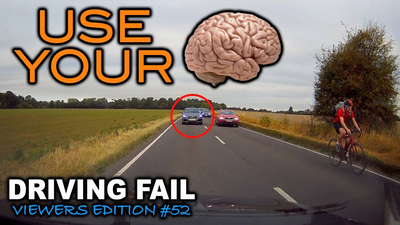 Driving Fail Viewers Edition #52 | Use Your Brain - YouTube