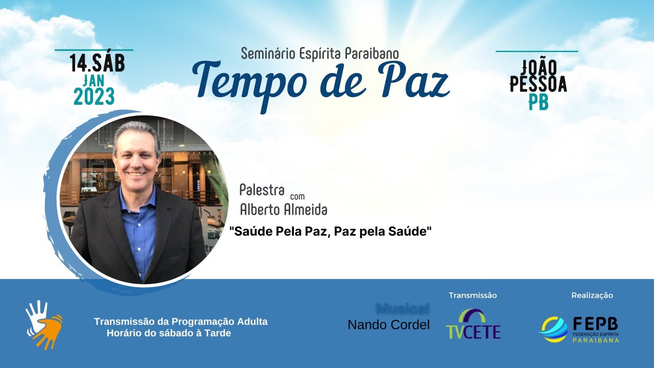 Seminário Espírita Paraibano - Saúde Pela Paz, Paz Pela Saúde, Com ...