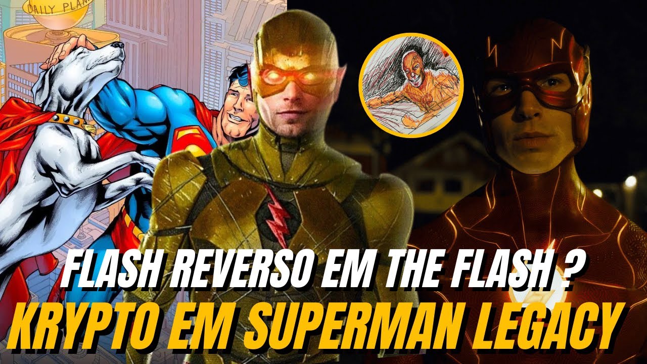 FLASH REVERSO EM THE FLASH ? KRYPTO EM SUPERMAN LEGACY ? - YouTube