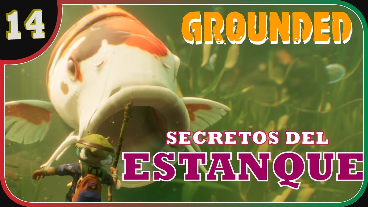 Secretos en el Estanque de Grounded 1.0 Gameplay español 🐞 Episodio 14 ...