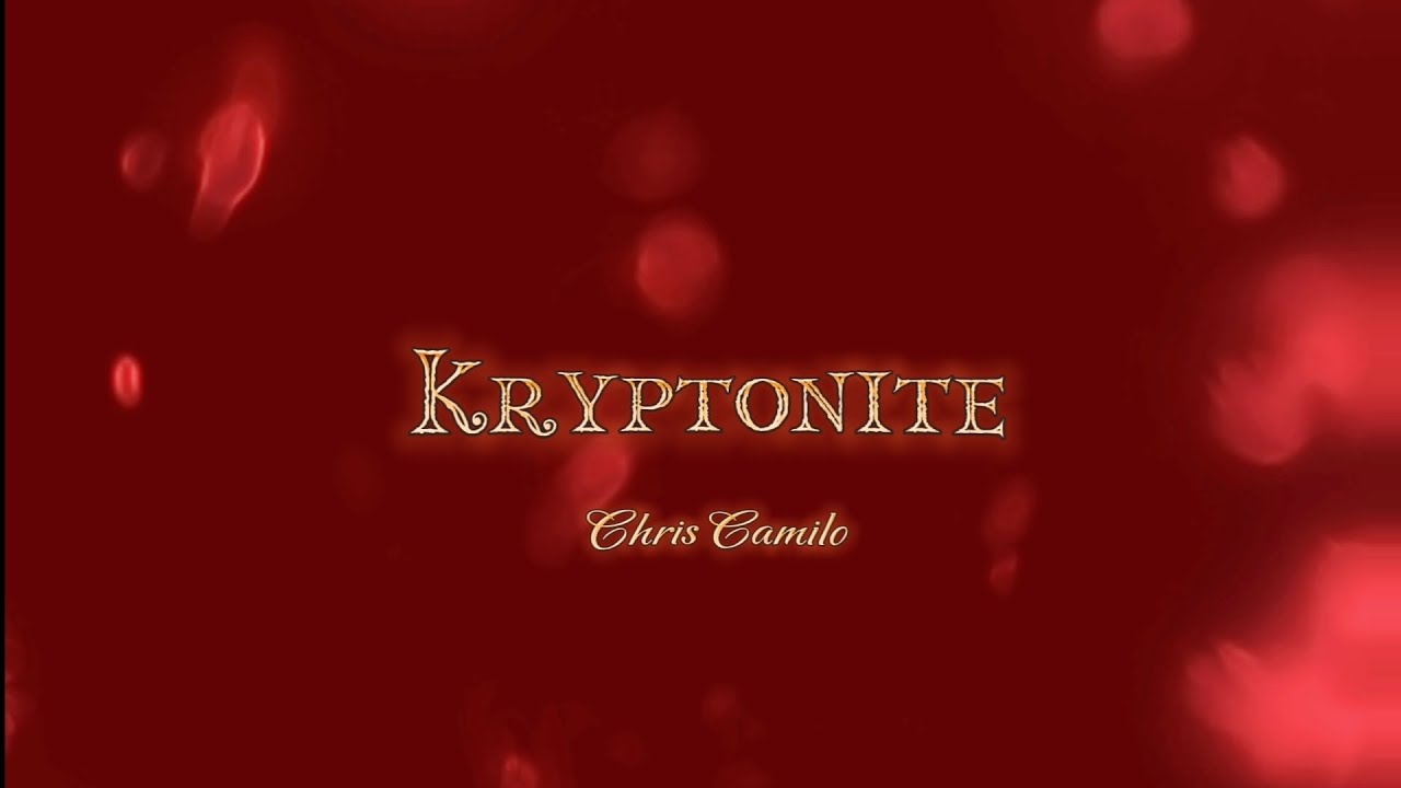 Chris Camilo - Kryptonite [Official Lyrics Video] - YouTube