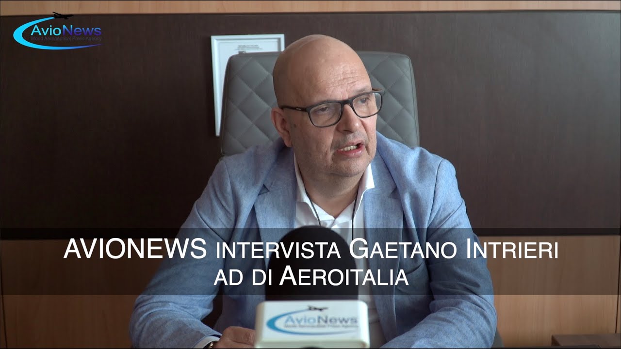 AVIONEWS intervista Gaetano Intrieri, ad di Aeroitalia - YouTube
