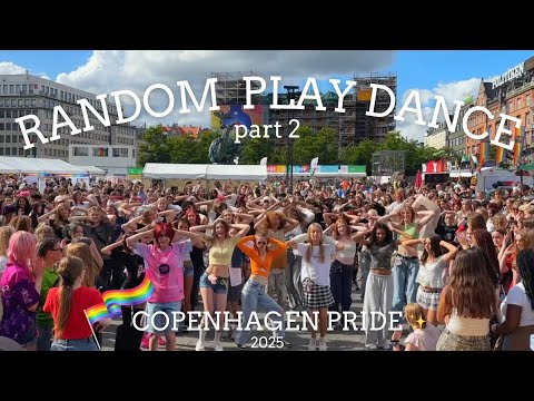 K-POP Random Play Dance in Public, Copenhagen Pride 2025 Part 2 | Engage6 Dance Crew