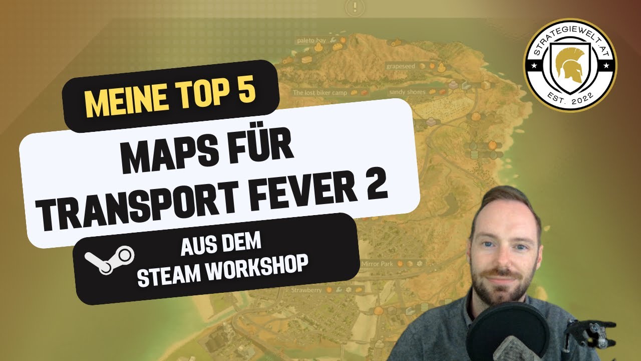 Meine Top 5 Maps für Transport Fever 2 aus dem Steam Workshop - YouTube