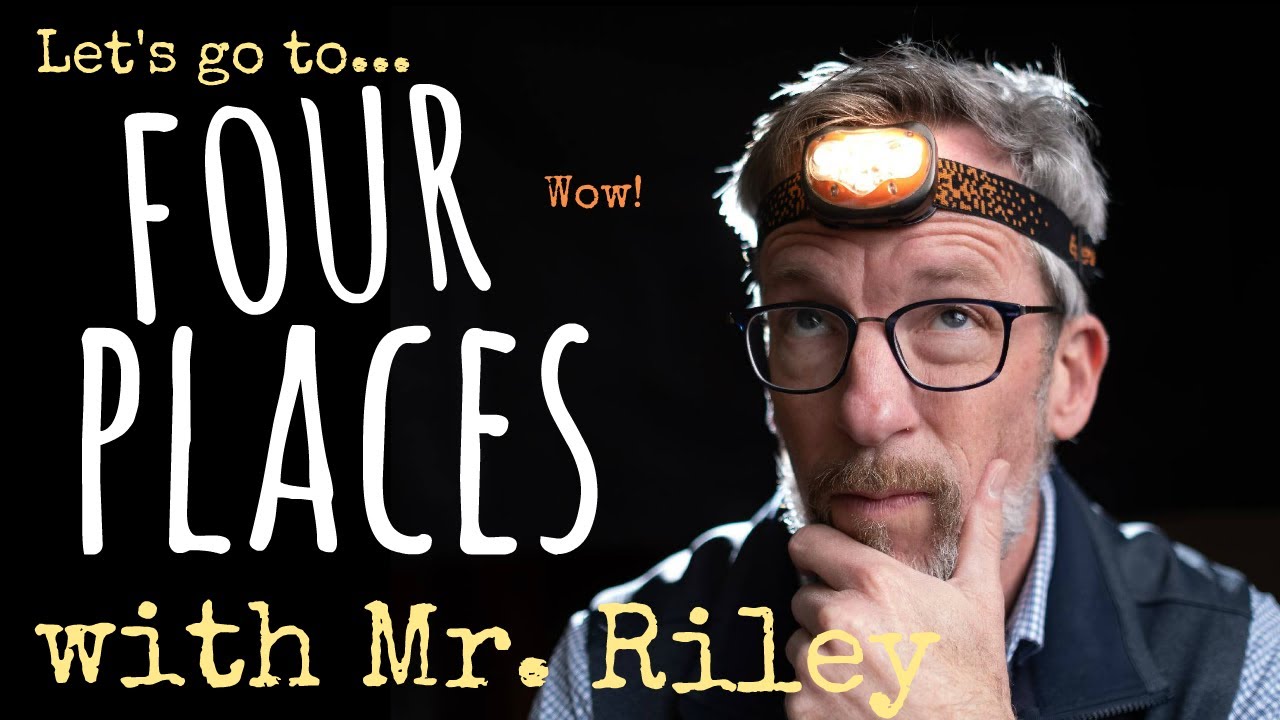 Four Places -- with Mr. Riley - YouTube