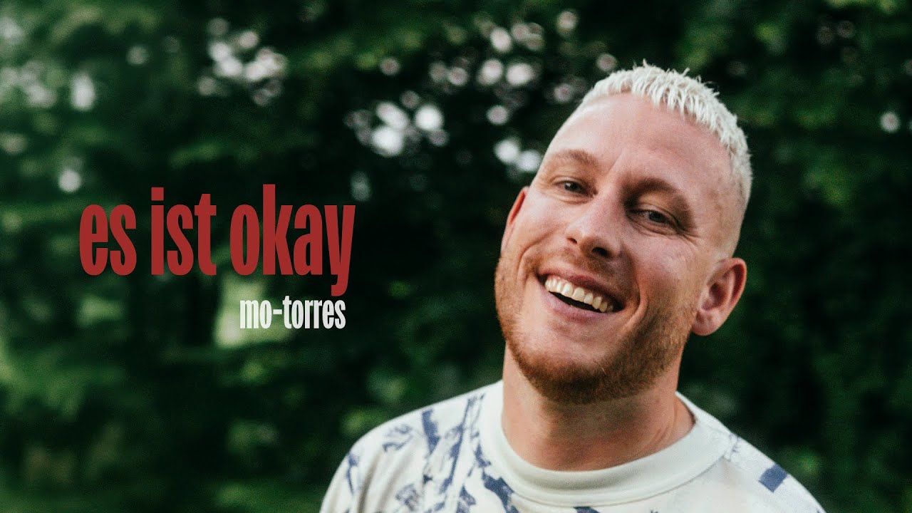 Mo-Torres - es ist okay (Offizielles Musikvideo) - YouTube