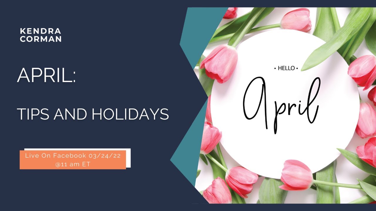 April Tips and Holidays - YouTube